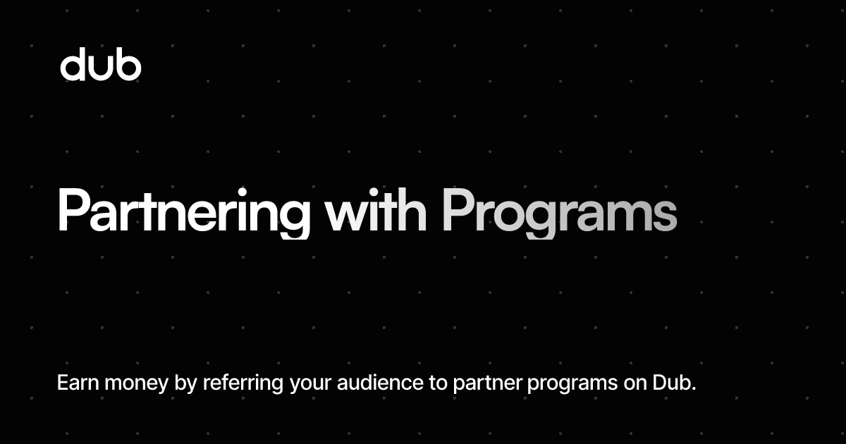 Partnering with Programs | Dub